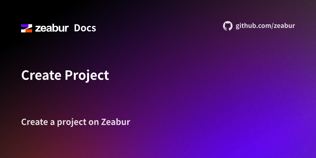 Create Project - Zeabur