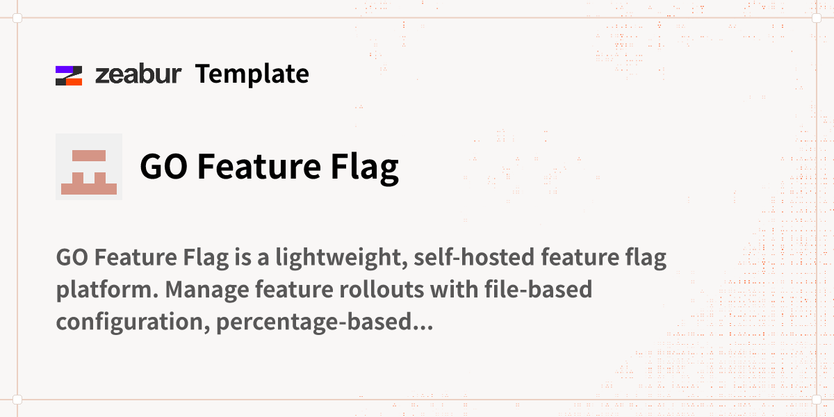 GO Feature Flag Deploy Guide