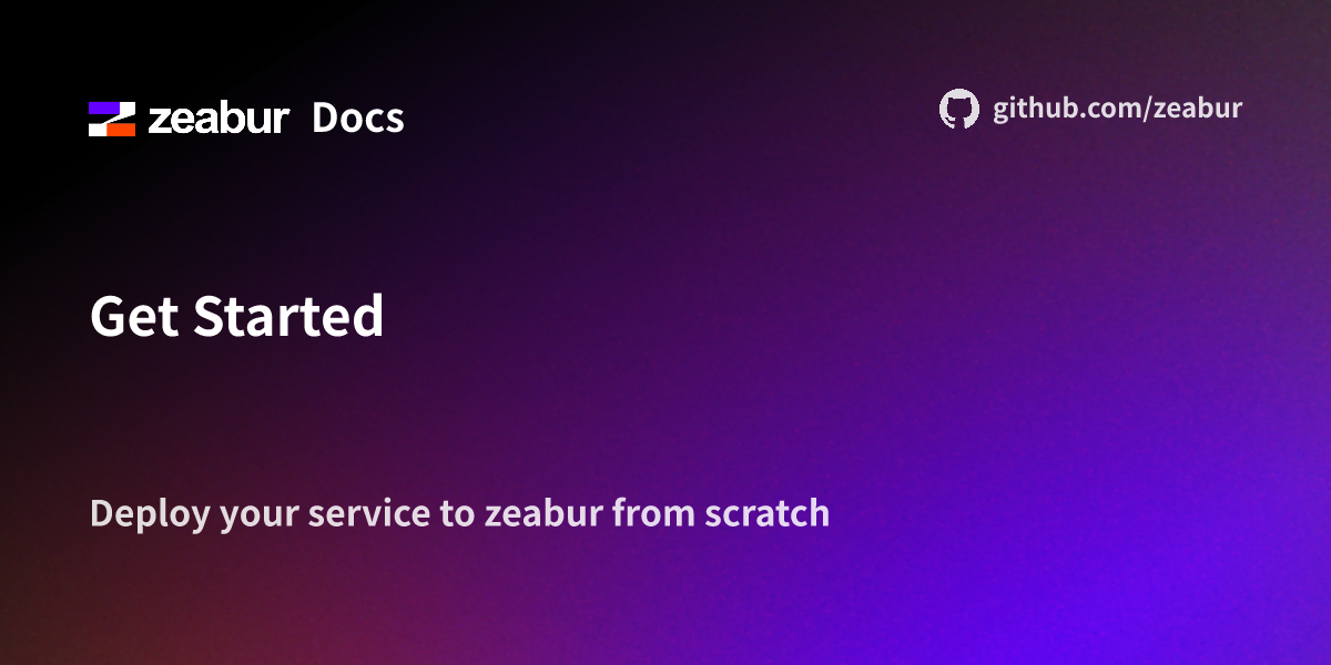 Get Started - Zeabur