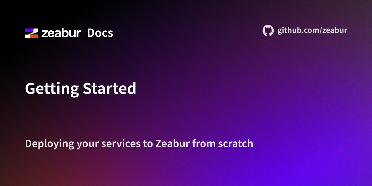 Getting Started - Zeabur