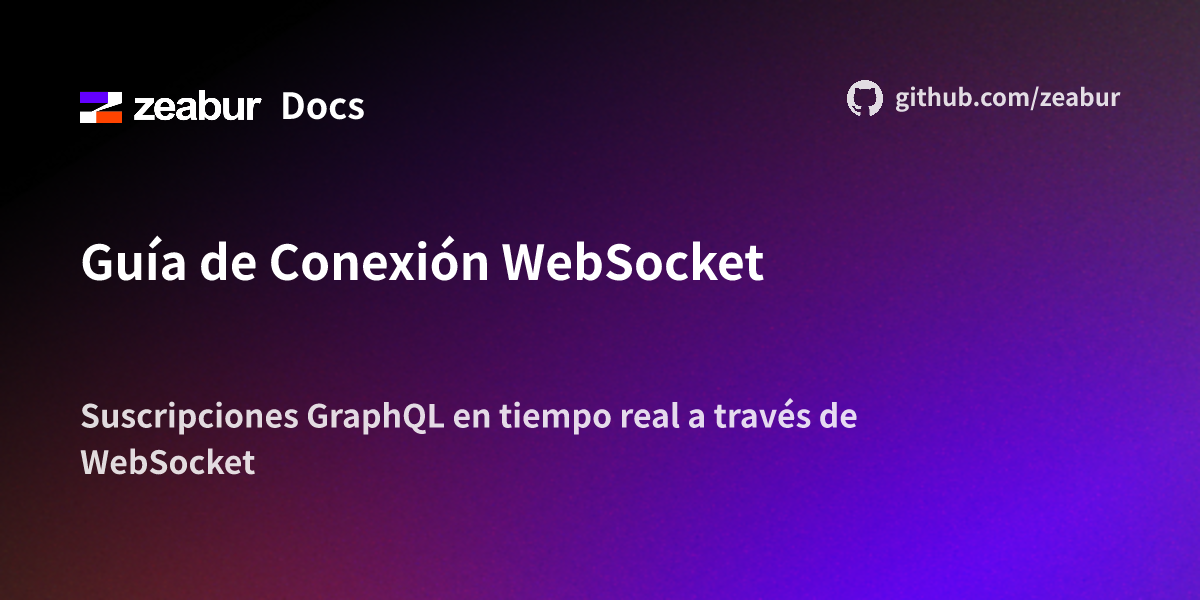 Guía de Conexión WebSocket - Zeabur