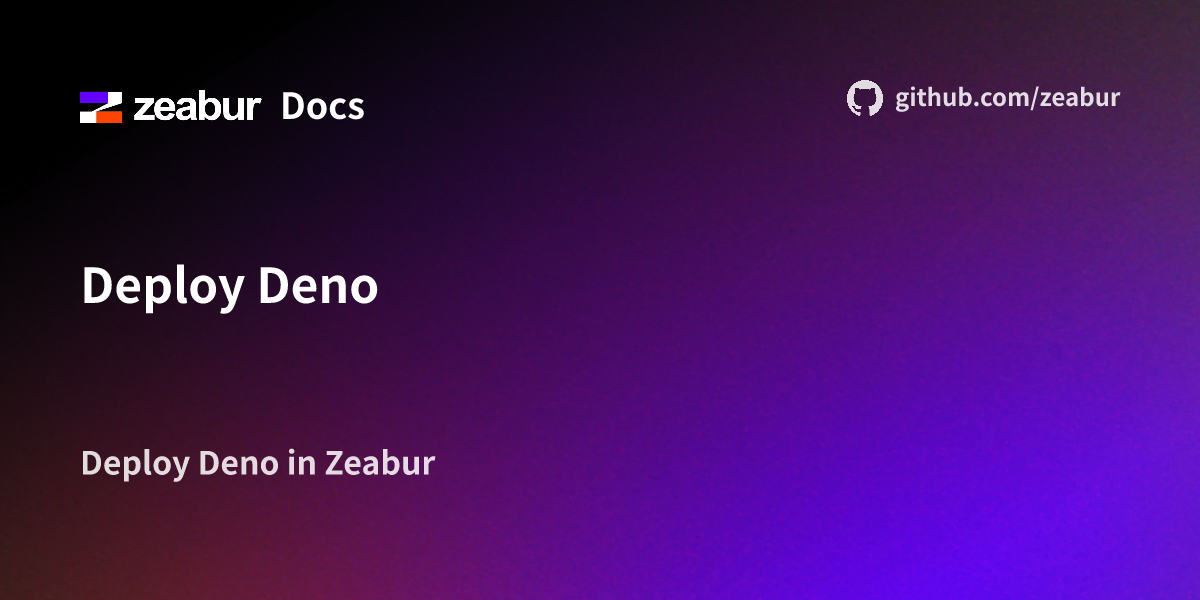 Deploy Deno - Zeabur