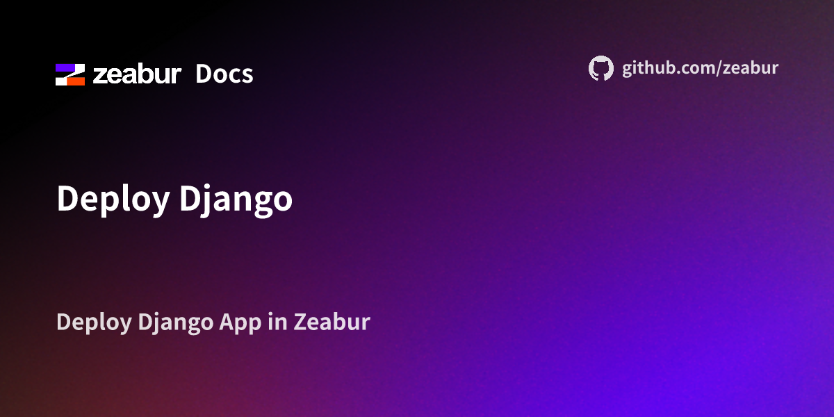 Deploy Django - Zeabur