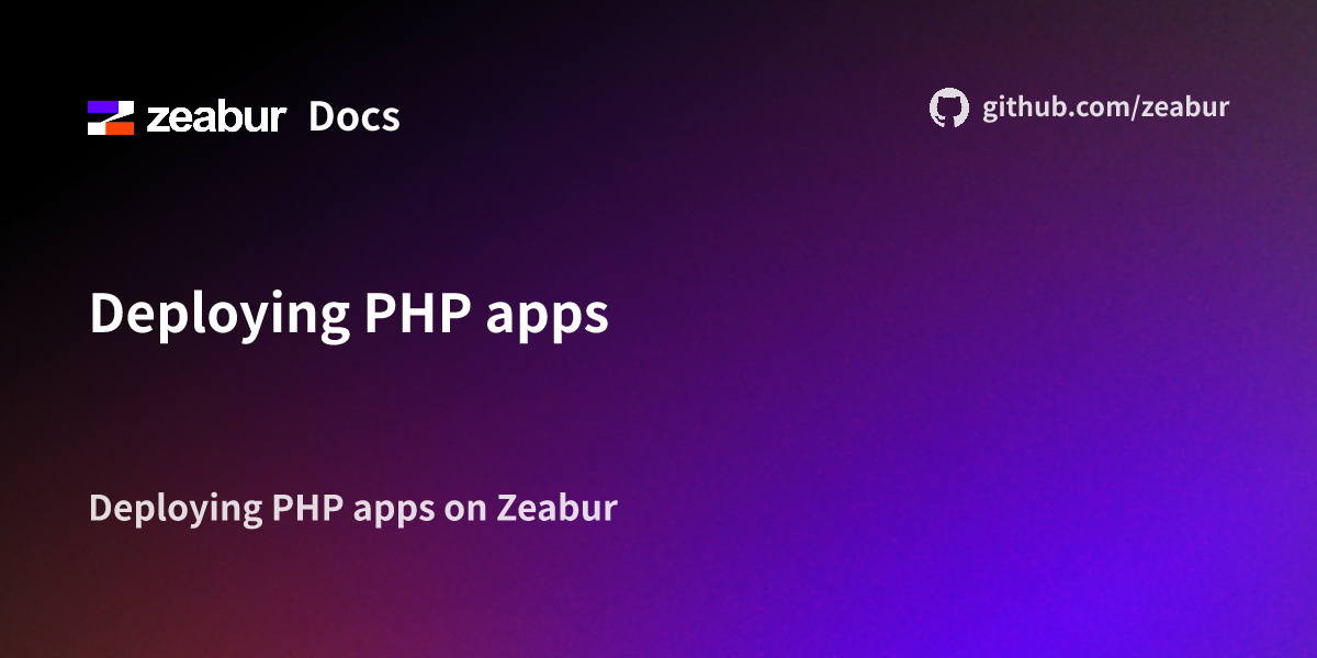 Deploying PHP apps - Zeabur