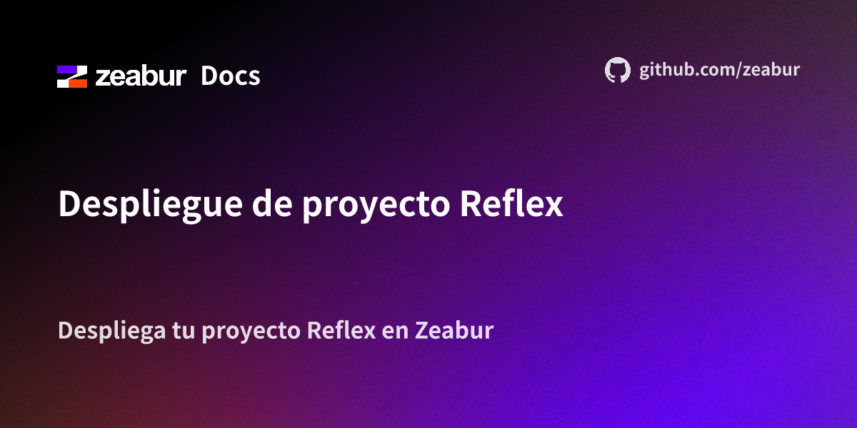 Despliegue de proyecto Reflex - Zeabur