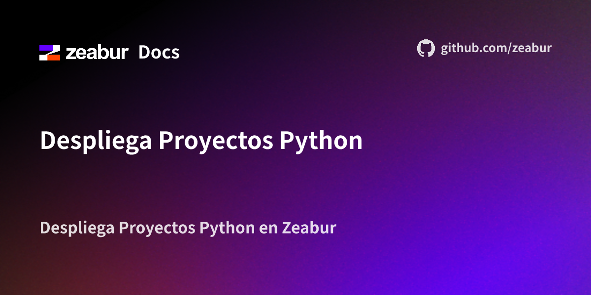 Despliega Proyectos Python - Zeabur