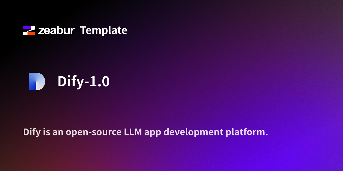 Dify-1.0 Deploy Guide