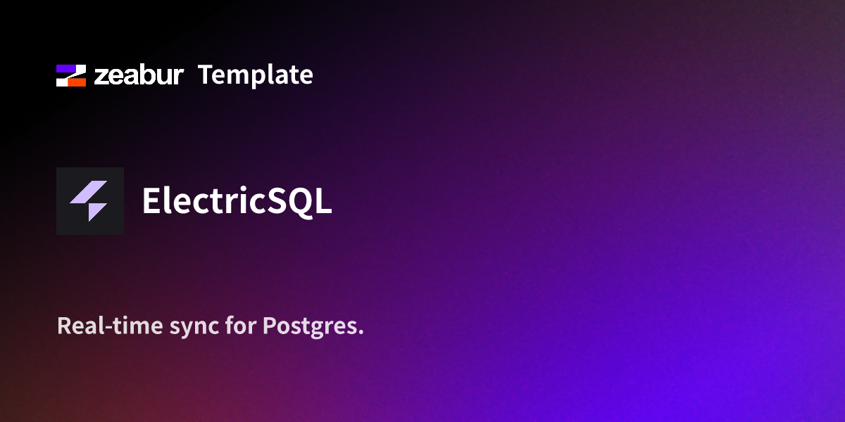ElectricSQL Deploy Guide