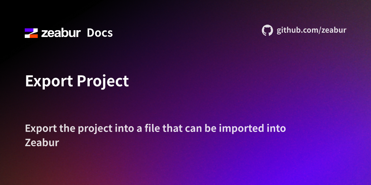 Export Project - Zeabur