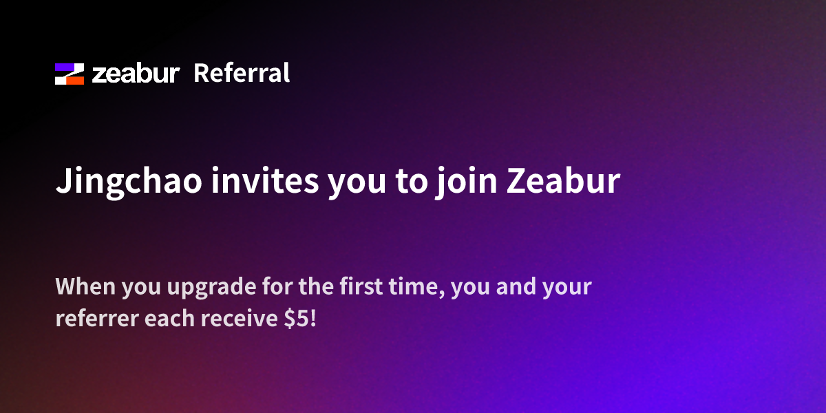 Jingchao invites you to join Zeabur