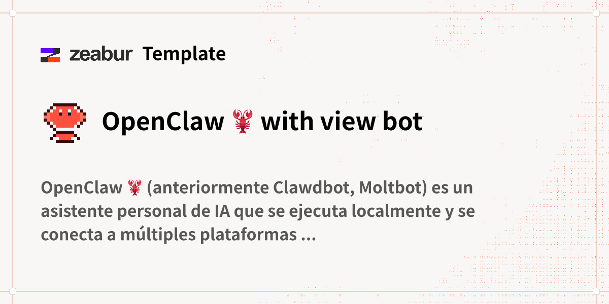 OpenClaw 🦞 with view bot Guía de implementación