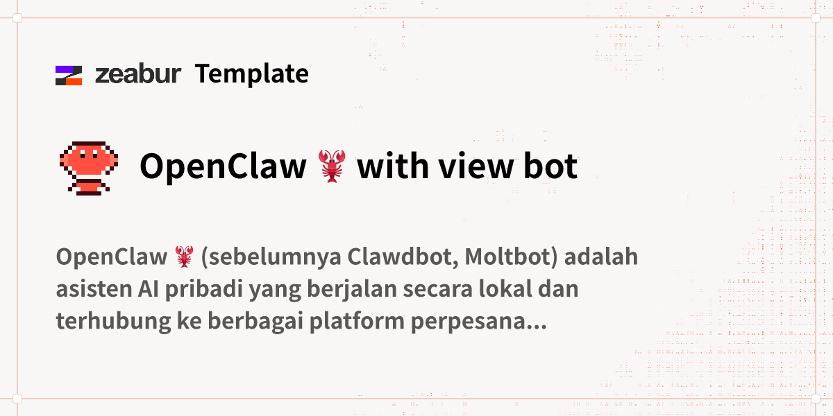 OpenClaw 🦞 with view bot Panduan Deploy