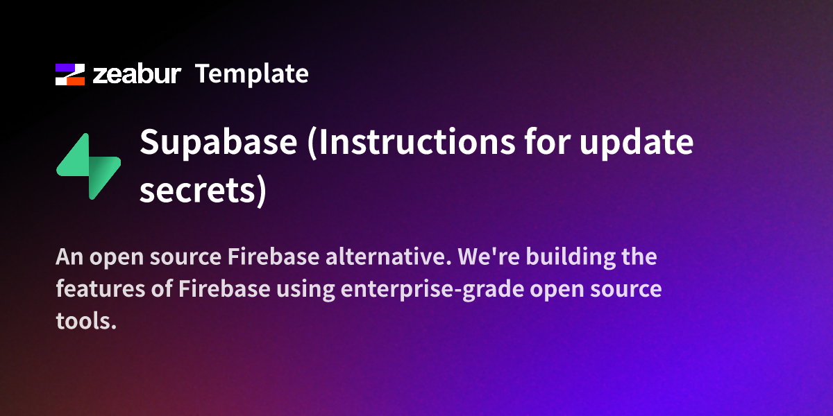 Supabase (Instructions for update secrets) Deploy Guide