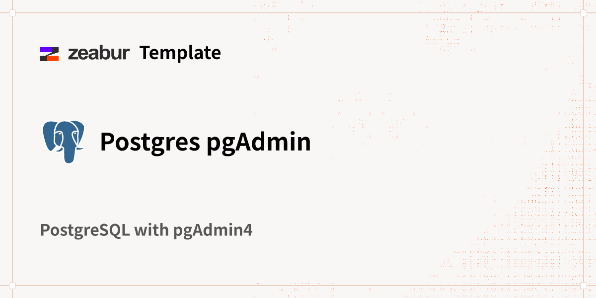 Postgres pgAdmin Deploy Guide