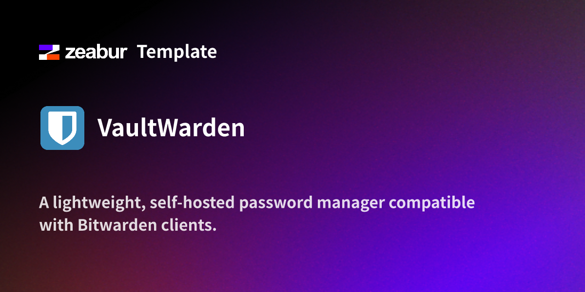 VaultWarden Deploy Guide