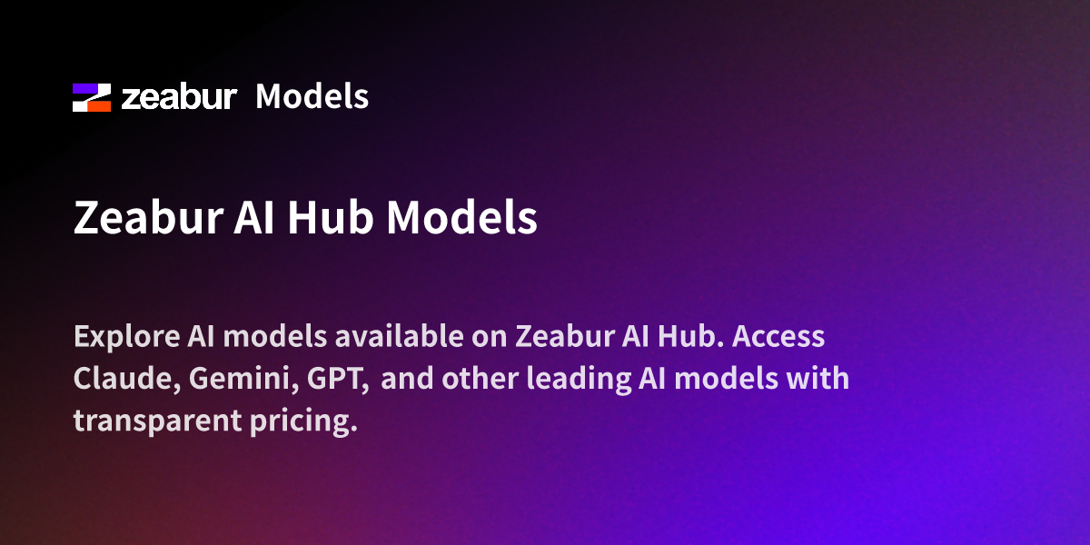 AI Hub Models - Zeabur